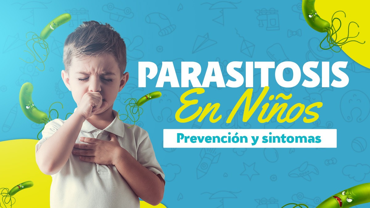 PARASITOSIS EN NIÑOS: PREVENCIÓN Y SÍNTOMAS | Harker Centro Pediátrico